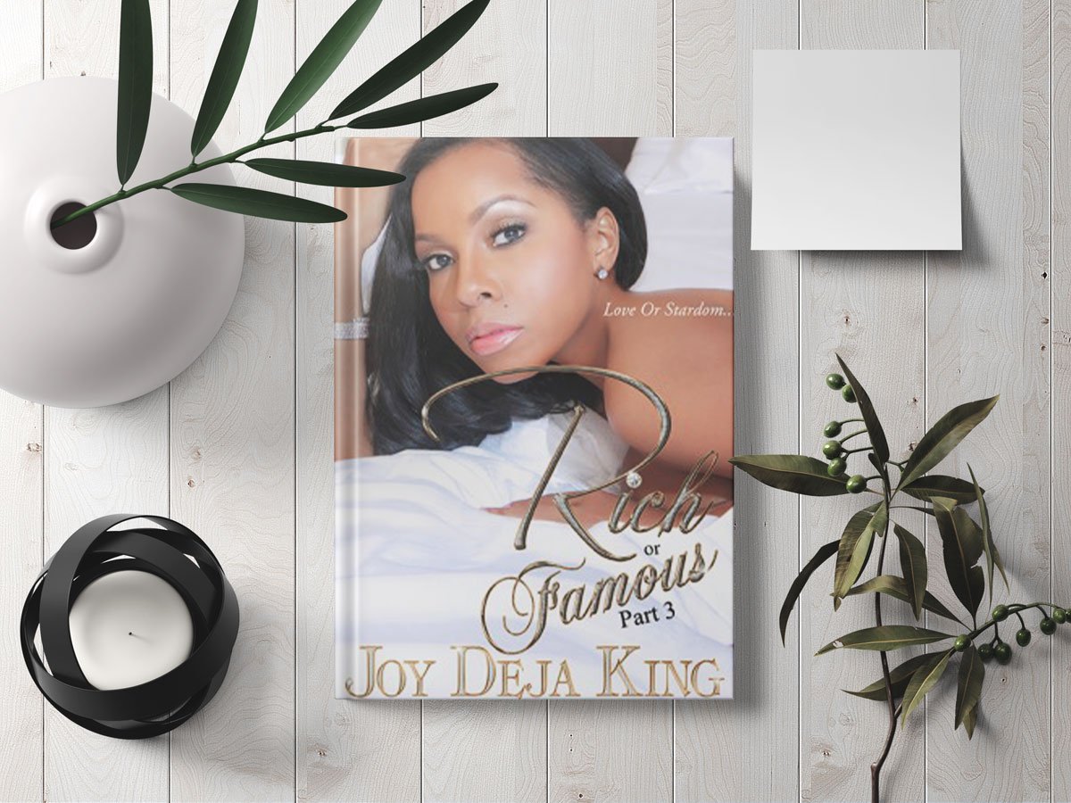 Rich Or Famous Full Series - Joy Deja King